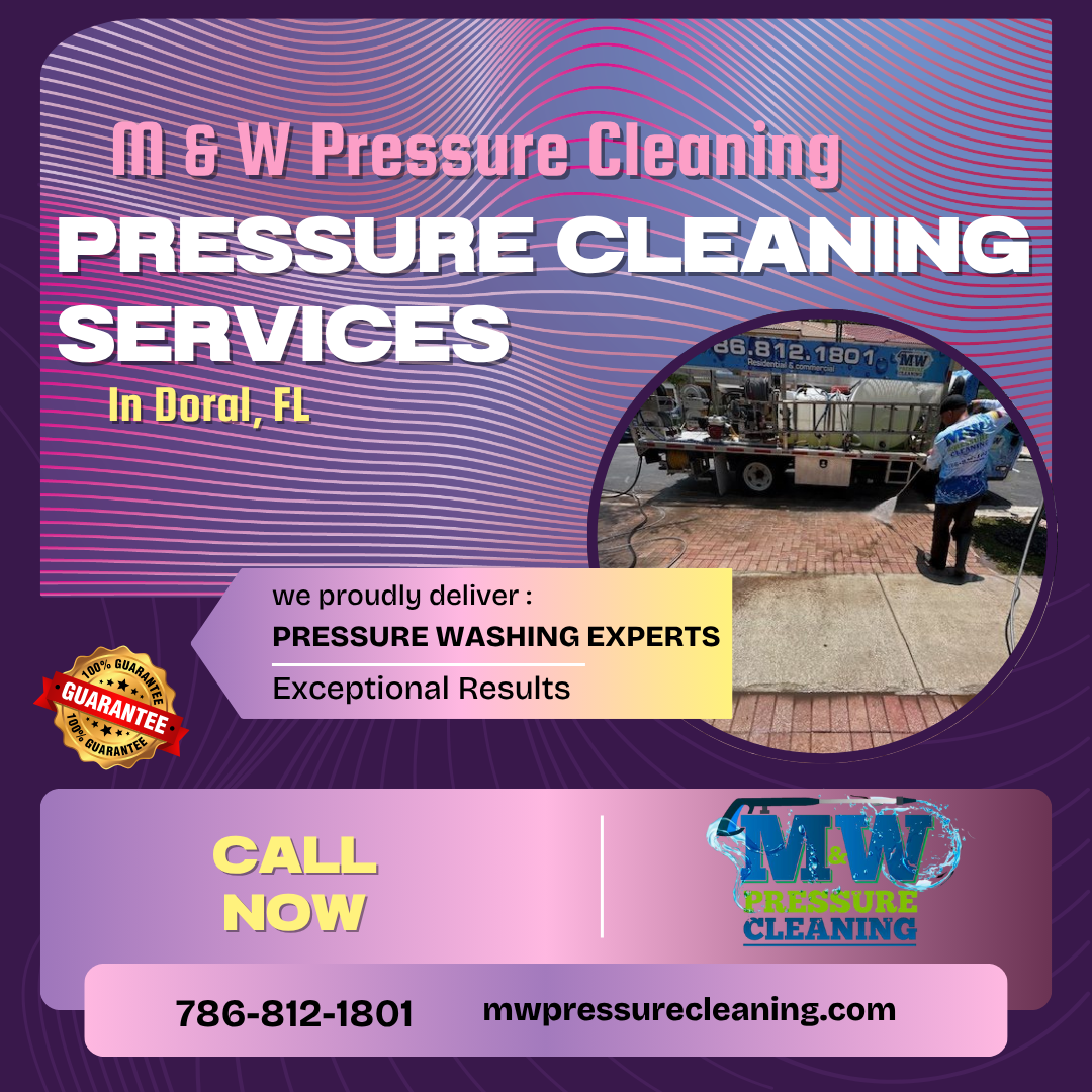 WHAT MAKES US DIFFERENT AT M & W PRESSURE CLEANING MIAMI – EXPERT ...